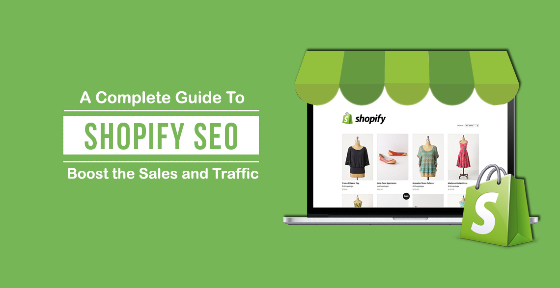 Shopify SEO A Complete Guide To Boost The Sales And Traffic
